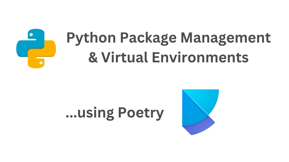 How to Set Up Poetry for Python: A Step-by-Step Guide to Better Package ...